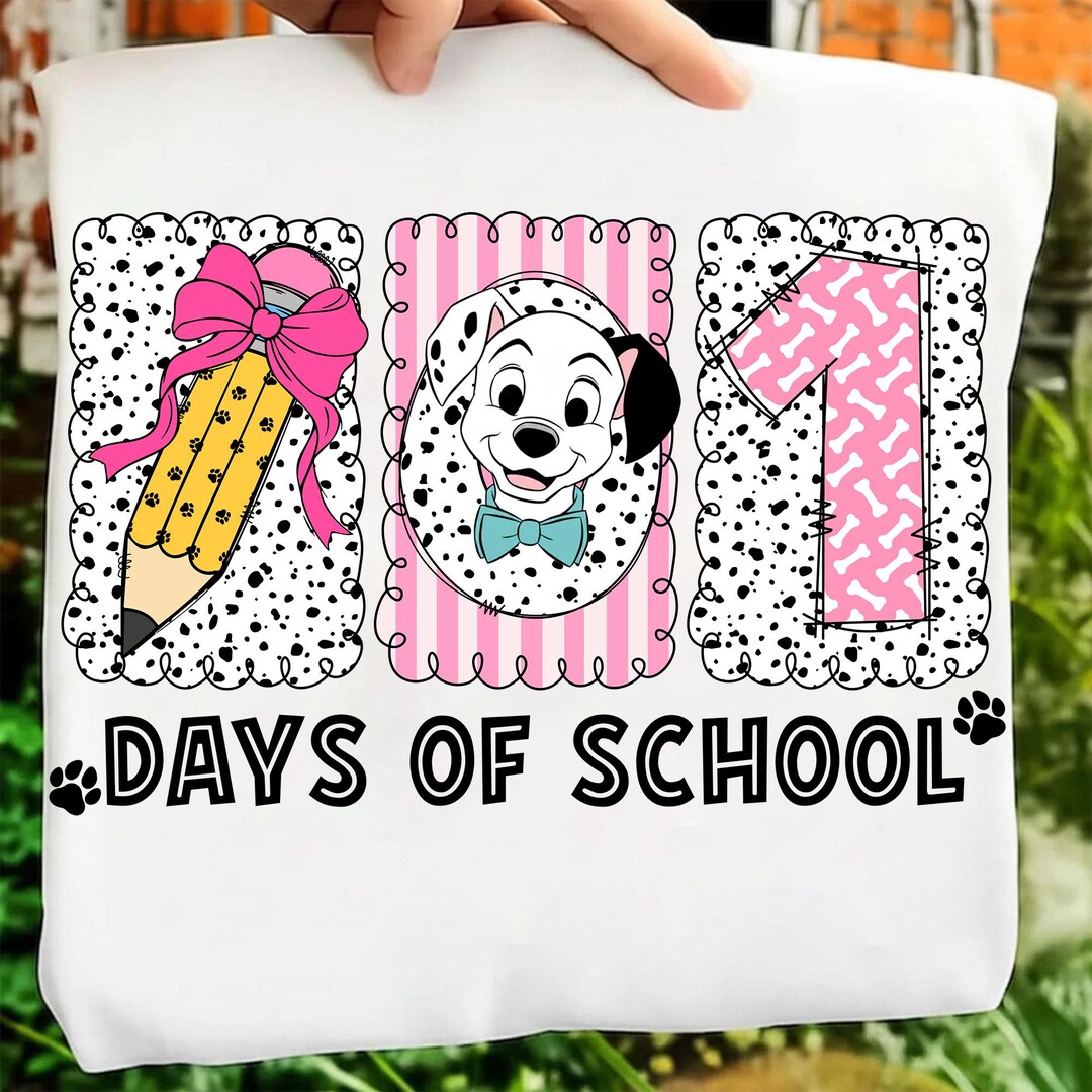 Dalmatian 101 Days of School PNG, Back to School Teacher Gift Design ...