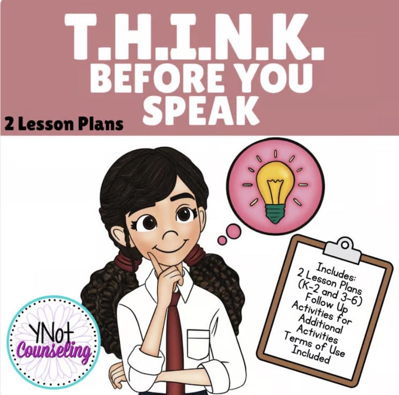 Think Before You Speak Lesson | SEL Activity for Kids | T.H.I.N.K ...