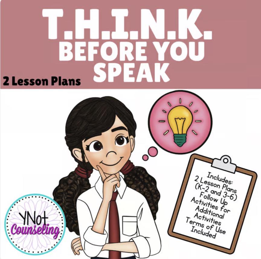 Think Before You Speak Lesson | SEL Activity for Kids | T.H.I.N.K ...