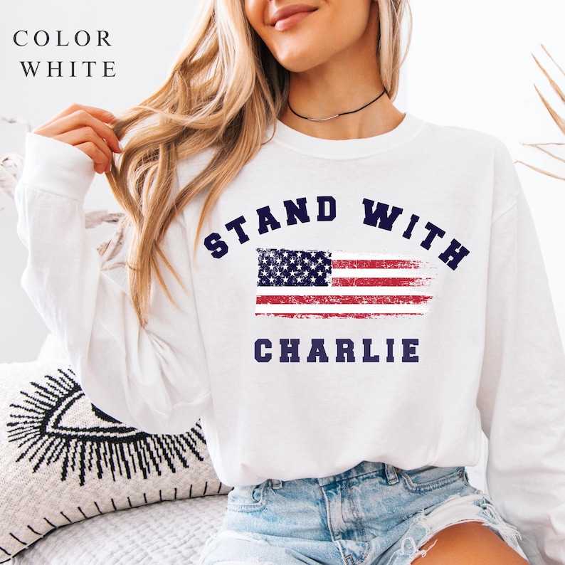 Stand With Charlie Kirk Long Sleeve Shirt, Free Speech Support Tee ...
