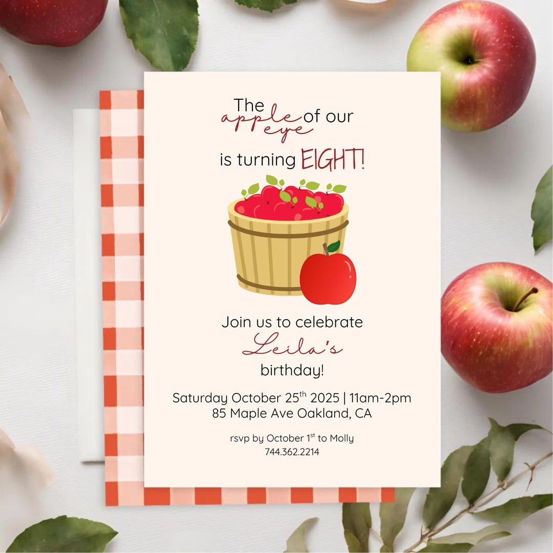 Fall Apple Kids Birthday Invitation – "the Apple of Our Eye is Turning ...