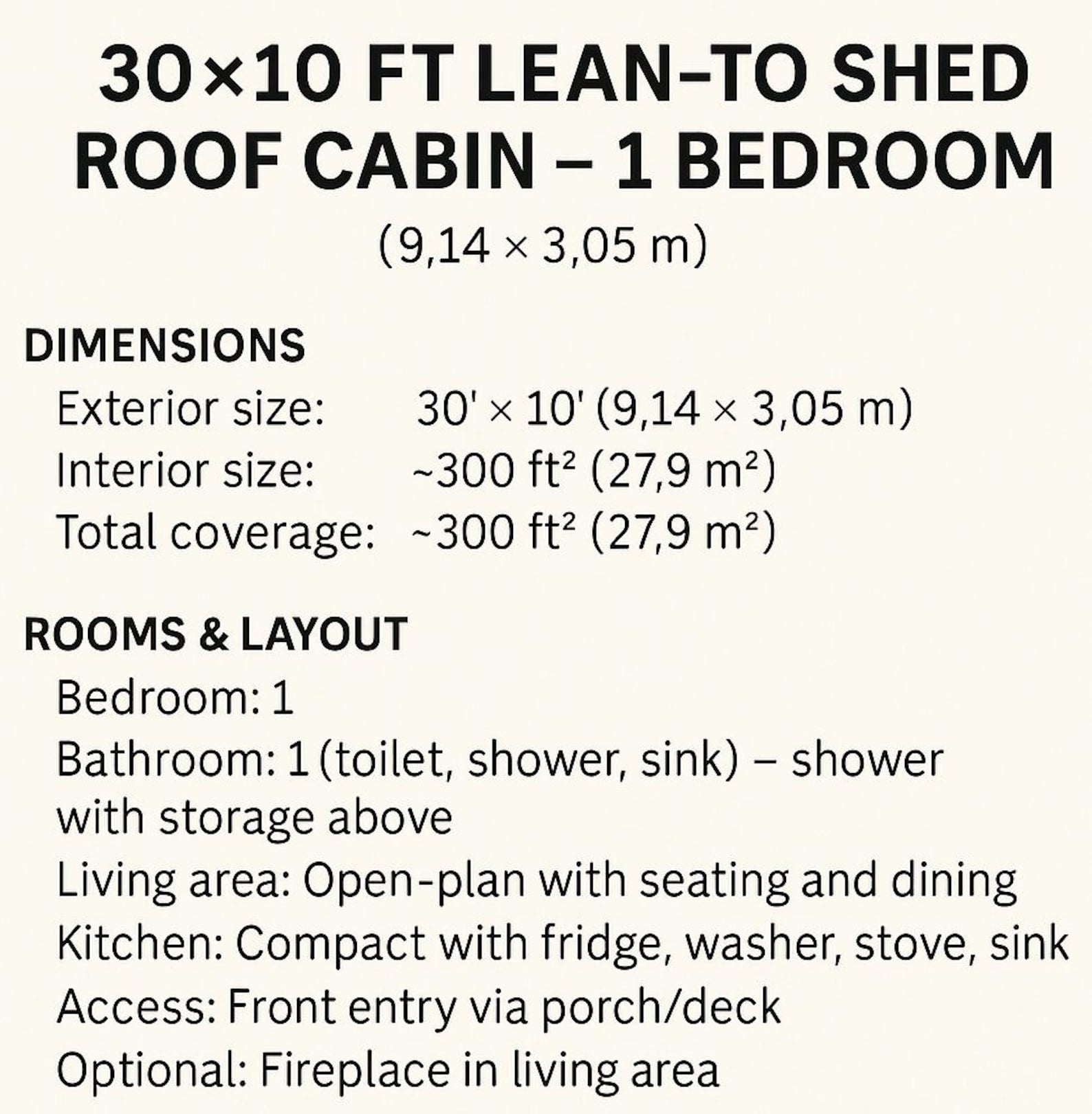 1 Bedroom - 300 Sq Ft - 10x30 Ft - Tiny Home ADU - Shed Roof Cabin ...