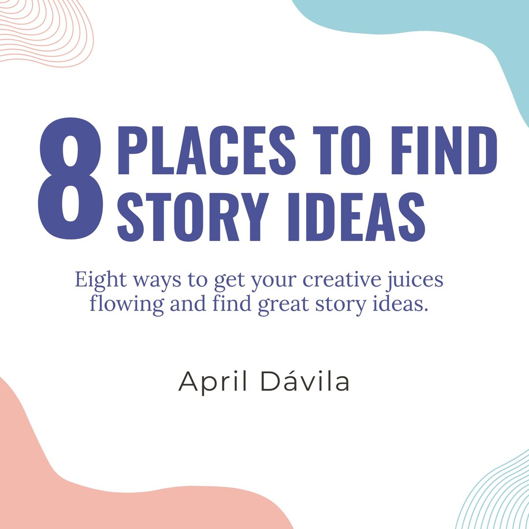 8 Places to Find Story Ideas - Etsy