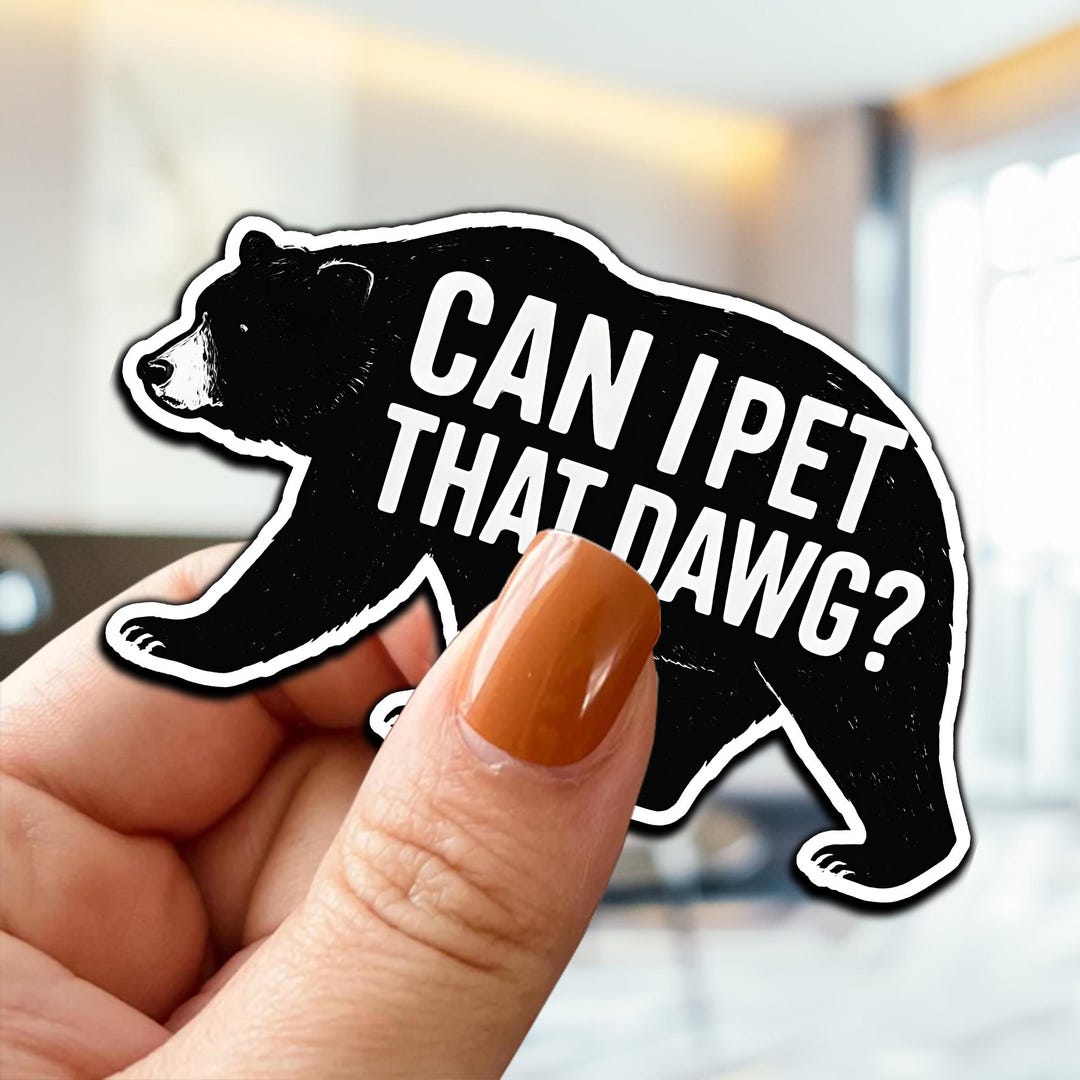 Can I Pet That Dawg Sticker: Funny Meme Laptop Decal - Etsy