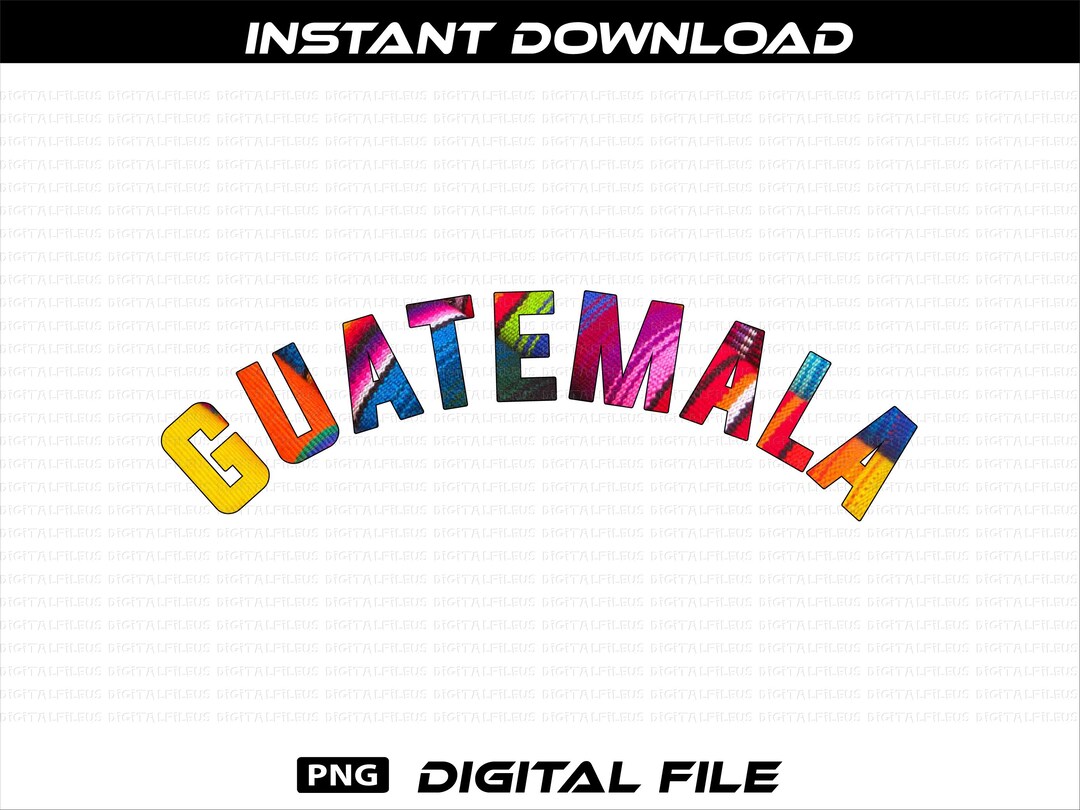 Guatemala PNG, Logo Svg, Digital File Guatemala Name Flag - Etsy Canada