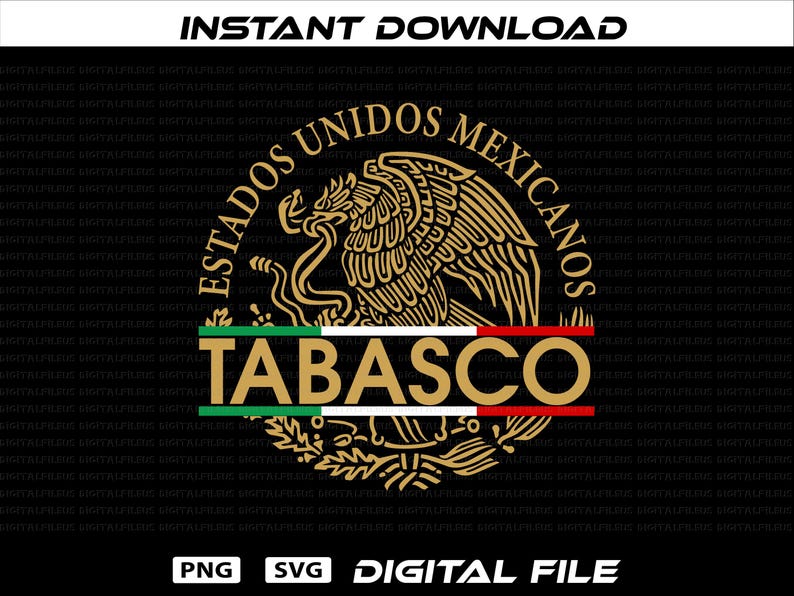 Tabasco Mexico Eagle PNG SVG, Estado Mexicano,mexican Flag Digital File ...