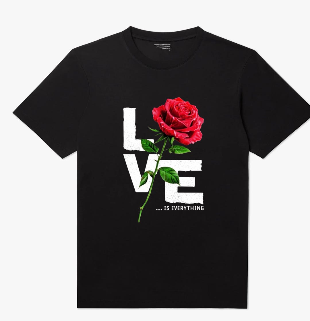 Love Rose Graphic Tee PNG | Romantic Streetwear Shirt Design | Instant ...