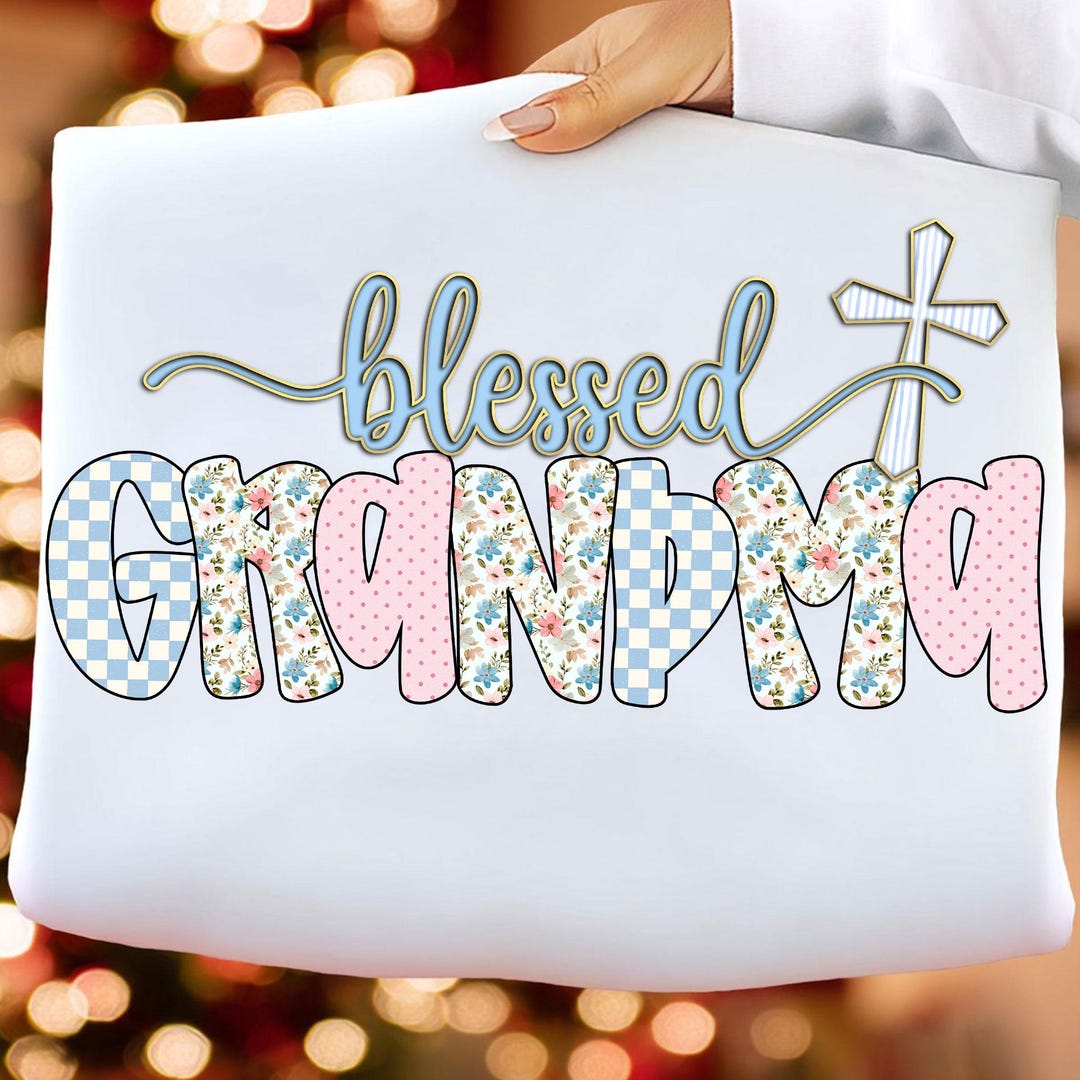 Blessed Grandma PNG, Christian PNG, Religious Sublimation Design ...
