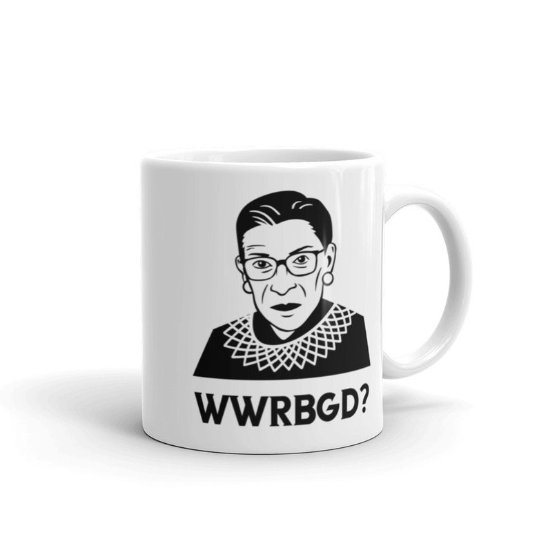 RBG Coffee Mug Ruth Bader Ginsburg Mug RBG Gift Notorious - Etsy
