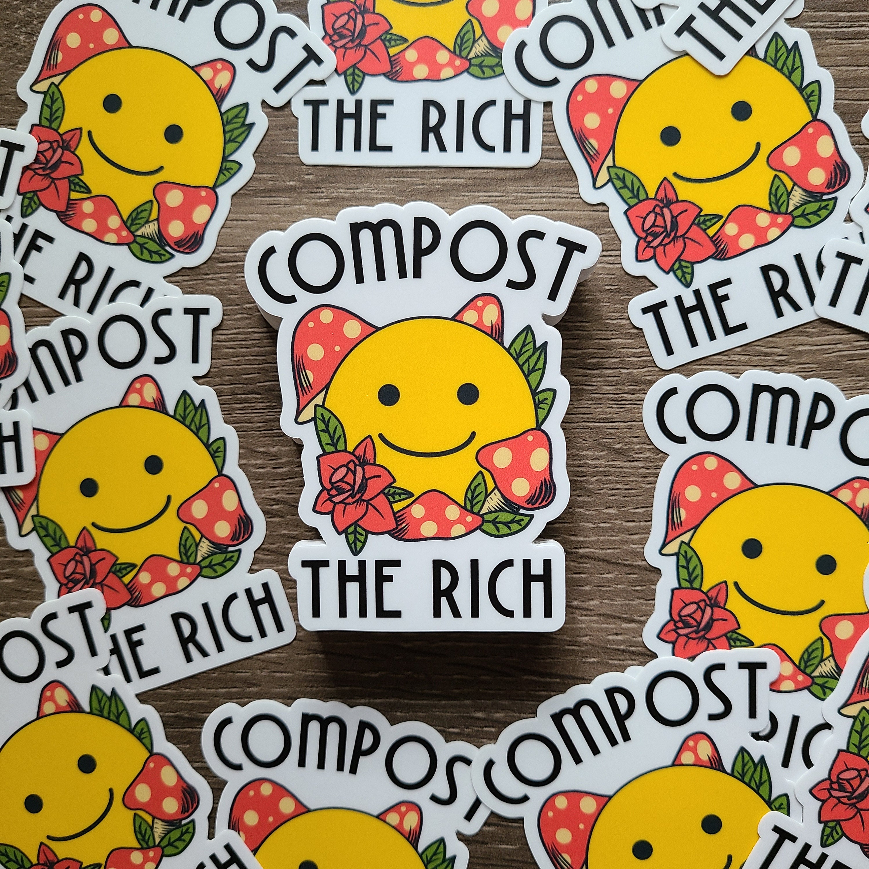 Compost the Rich Sticker Eat the Rich Sticker Tax the Rich - Etsy