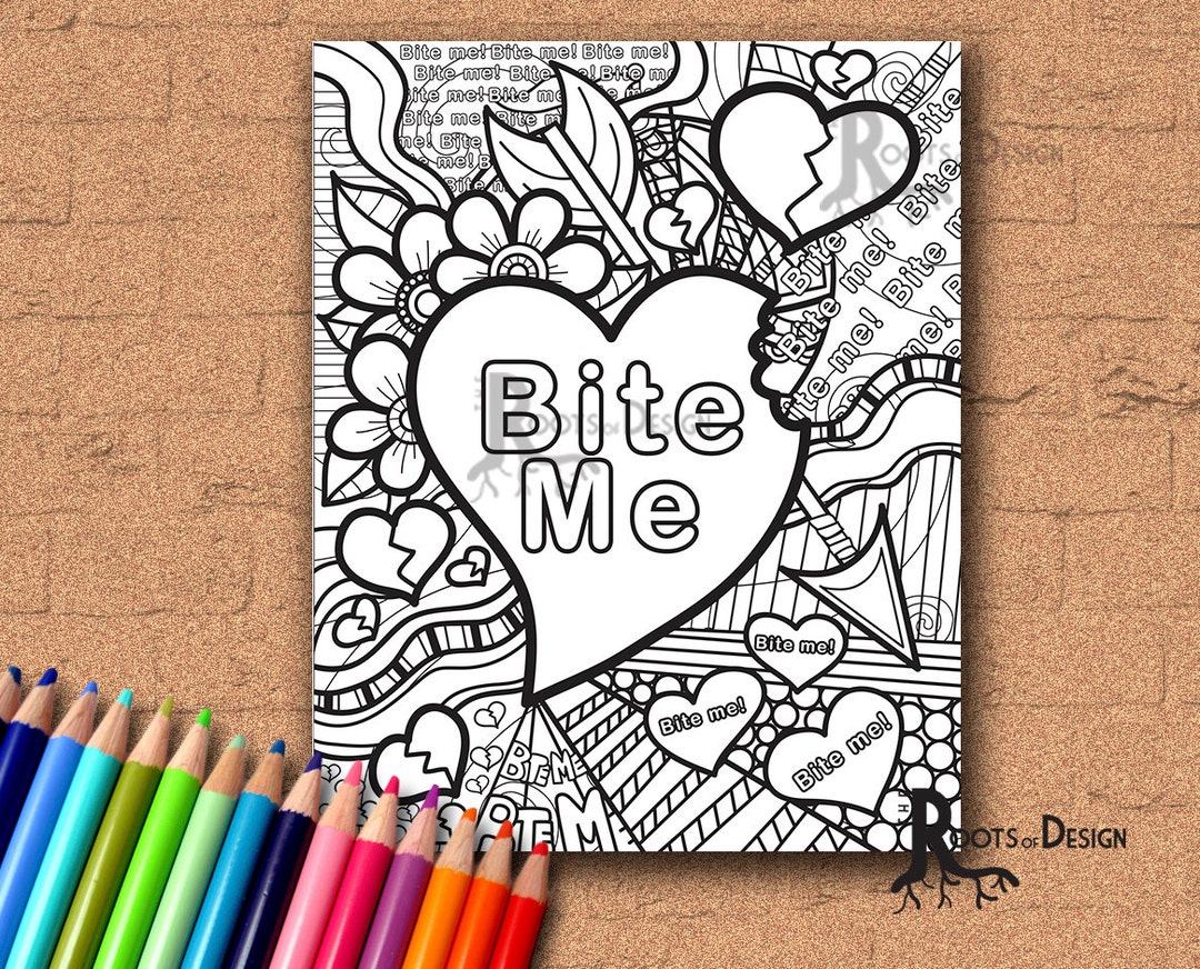 INSTANT DOWNLOAD Coloring Page Bite Me Anti-valentine's Coloring Print ...