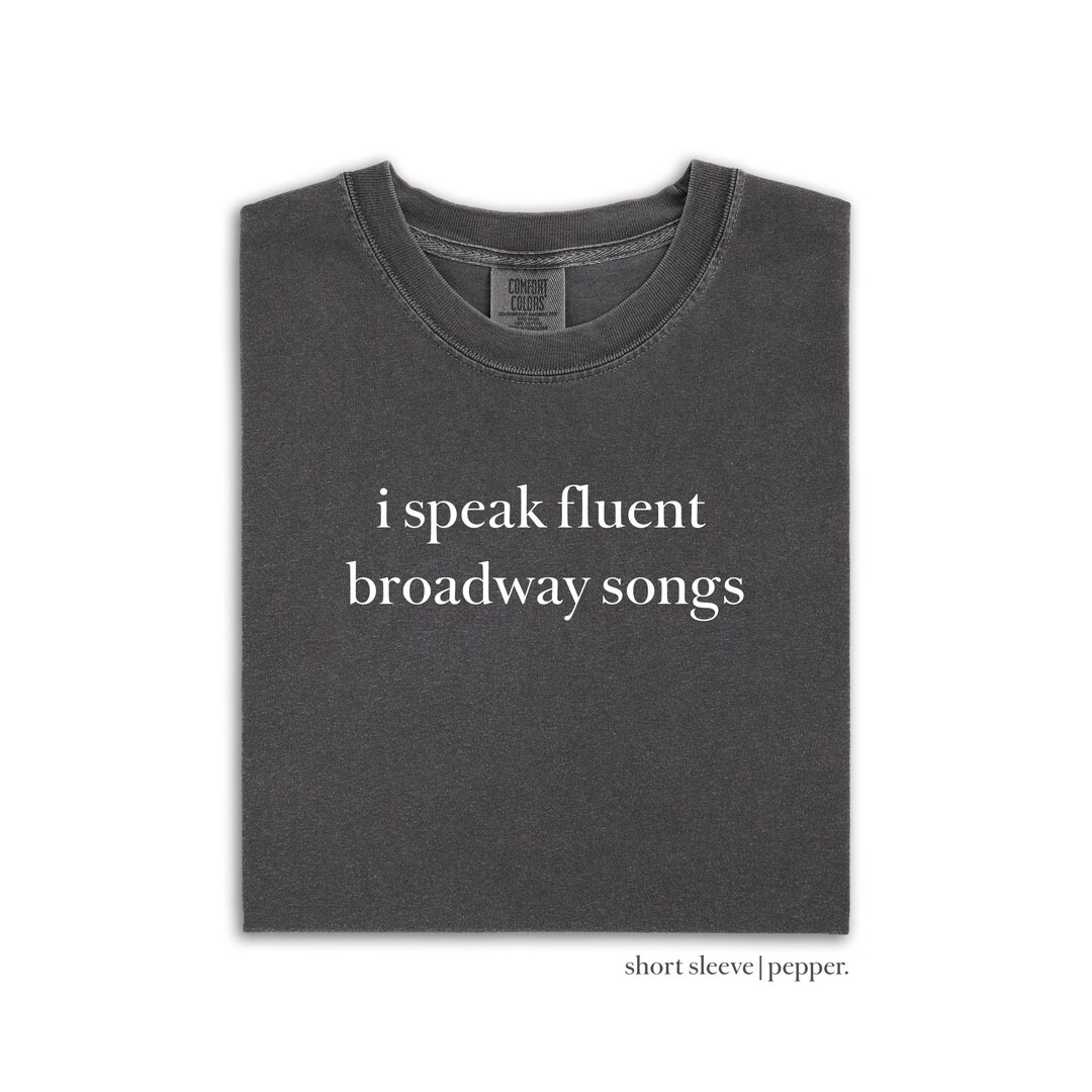 Comfort Colors Broadway Songs Shirt: Minimalist Theater Gift - Etsy