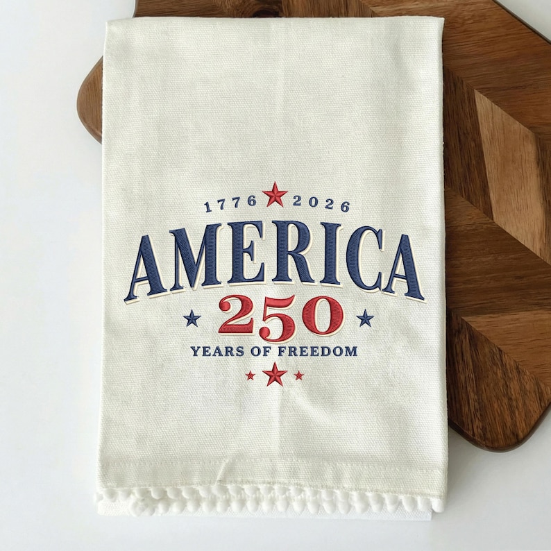 America 250th Anniversary Embroidery Design, American 250 Years of ...