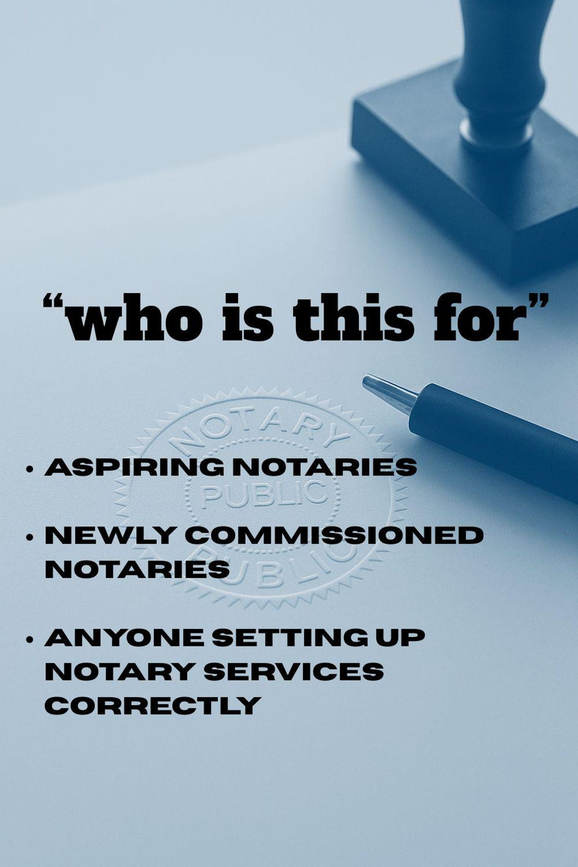Notary Blueprint: How to Become a Commissioned Notary & Set up Your ...