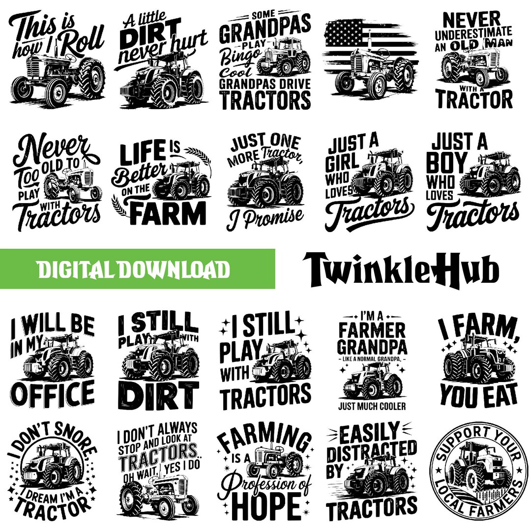 Tractor Quotes SVG Bundle, Funny Farming Sayings PNG, Farmer Grandpa ...
