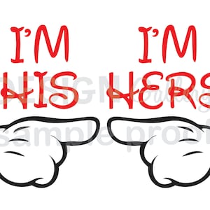 2 Images - I'm His and I'm Hers - SVG, DXF Cut Files and JPG, Png Files ...