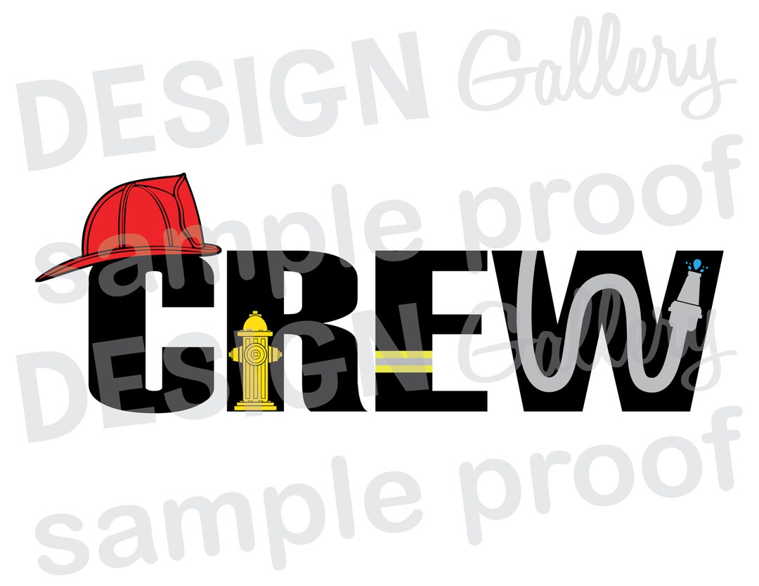 Crew - Firefighter - JPG, Png & SVG, DXF Cut File, Printable Digital ...
