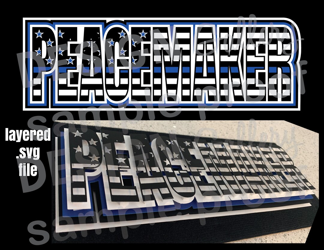 PEACEMAKER Thin Blue Line Flag LAYERED Jpg, Png Image & Svg, Dxf Cut ...