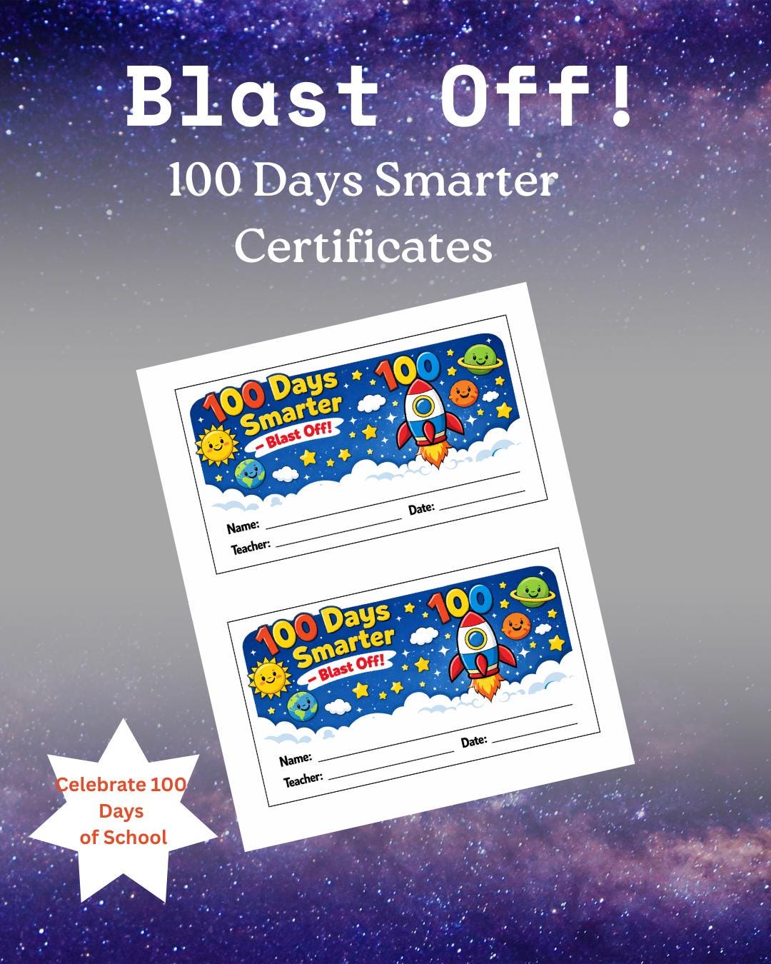 100 Days Brighter L Space Theme Printable 100 Day of School Certificate ...