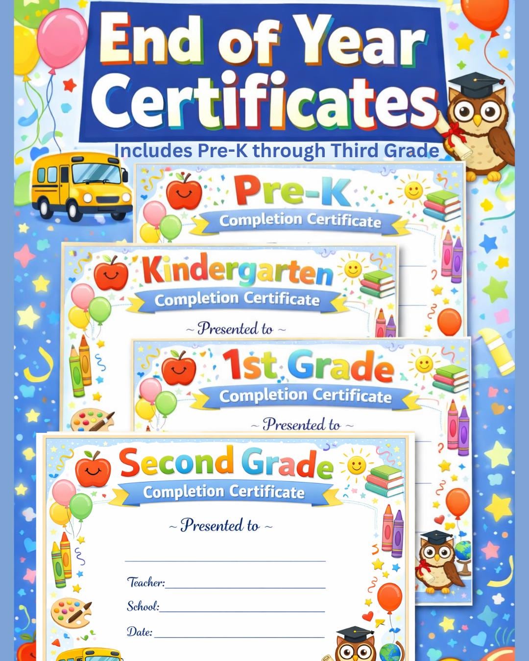 End of Year Certificates for Pre-k, Kindergarten, 1st, 2nd & 3rd Grade ...
