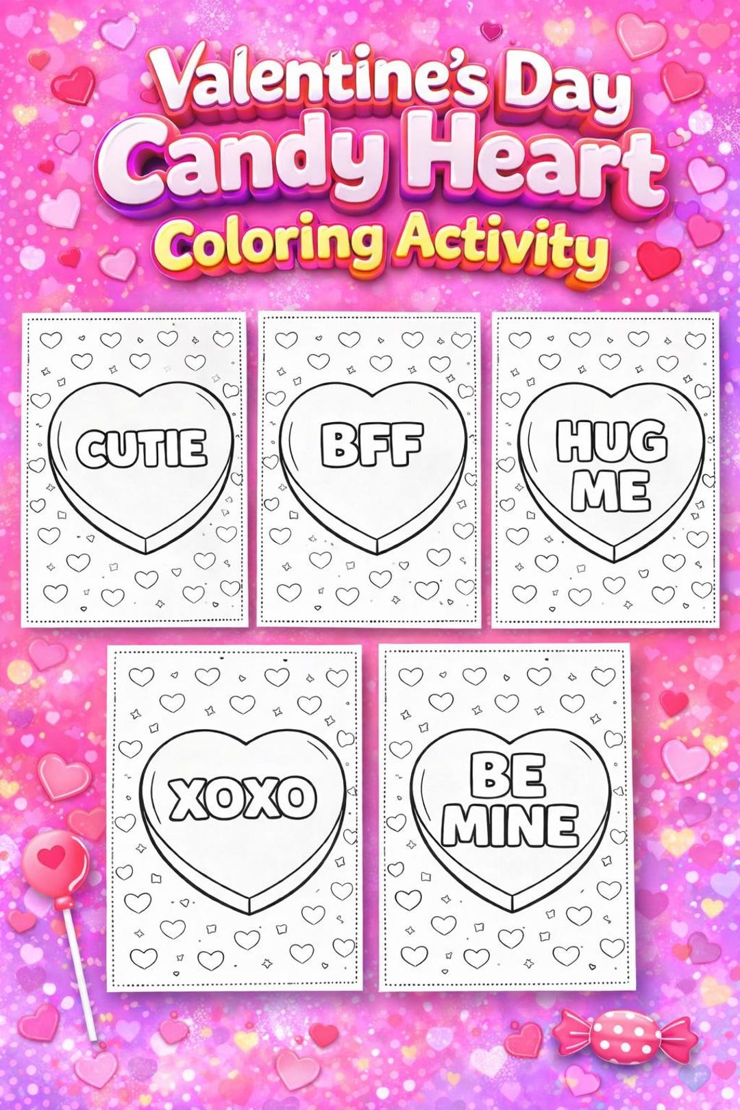 Valentine's Day Candy Heart Coloring Pages L Be Mine, Xoxo, Cutie, BFF ...