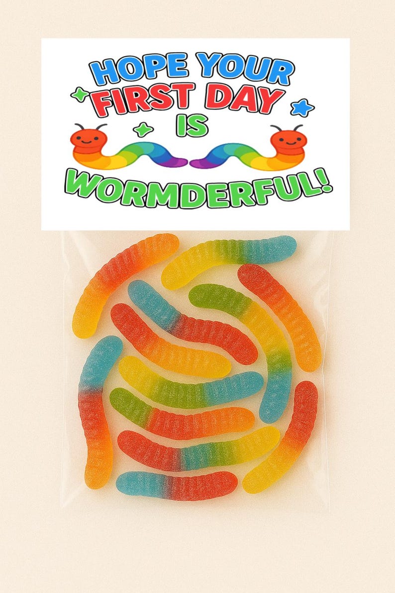 Hope Your First Day is WORMDERFUL! | Back-to-school Gummy Worm Favor ...
