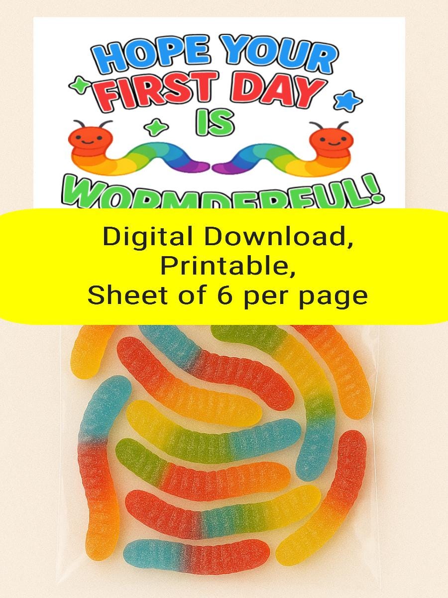 Gummy Worm First Day of School Bag Topper – Printable Treat Tag ...