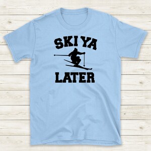 Ski Ya Later Digital Download Svg/png/jpeg/dxf - Etsy