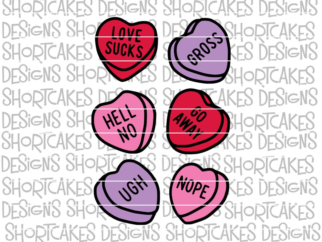Funny Conversation Heart Candy Valentine's Day Digital Download Svg/png ...