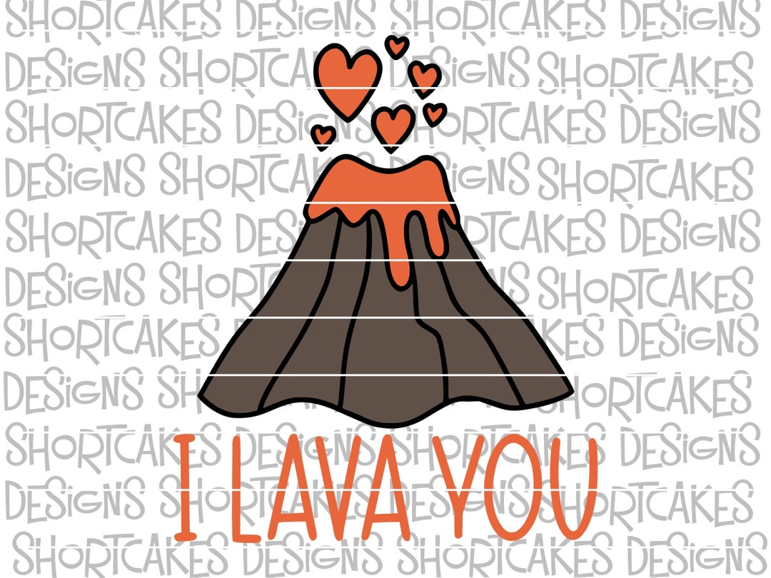 I Lava You Volcano Valentine's Day Digital Download Svg/png/jpeg/dxf - Etsy