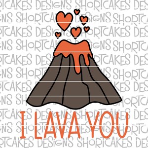 I Lava You Volcano Valentine's Day Digital Download Svg/png/jpeg/dxf - Etsy