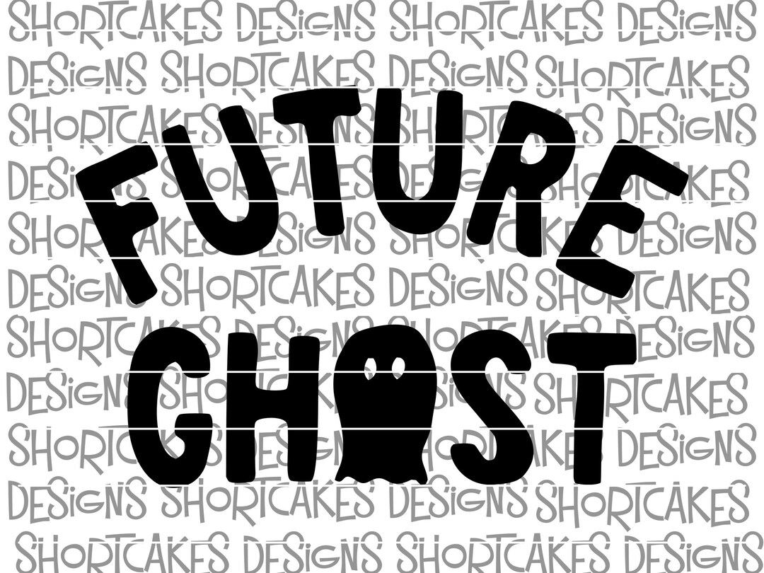 Future Ghost Halloween Digital File Instant Download Svg/png/jpeg/dxf ...
