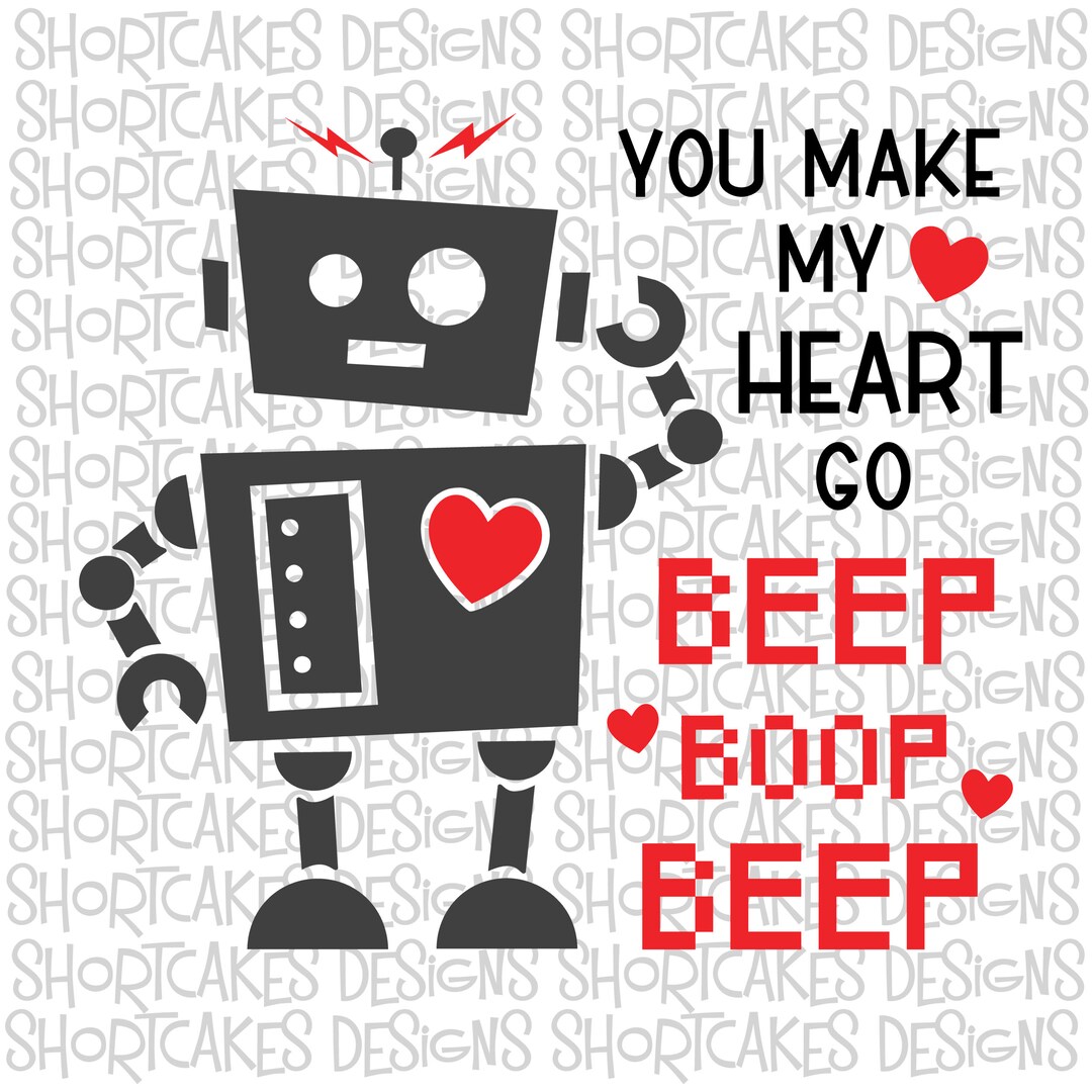 Robot San Valentín Corazón Beep Boop Beep Descarga Digital Svg/Png/Jpeg ...