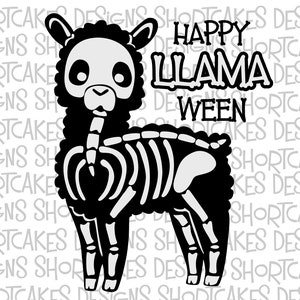 Happy Llamaween Halloween Llama Skeleton Halloween Digital File Instant ...