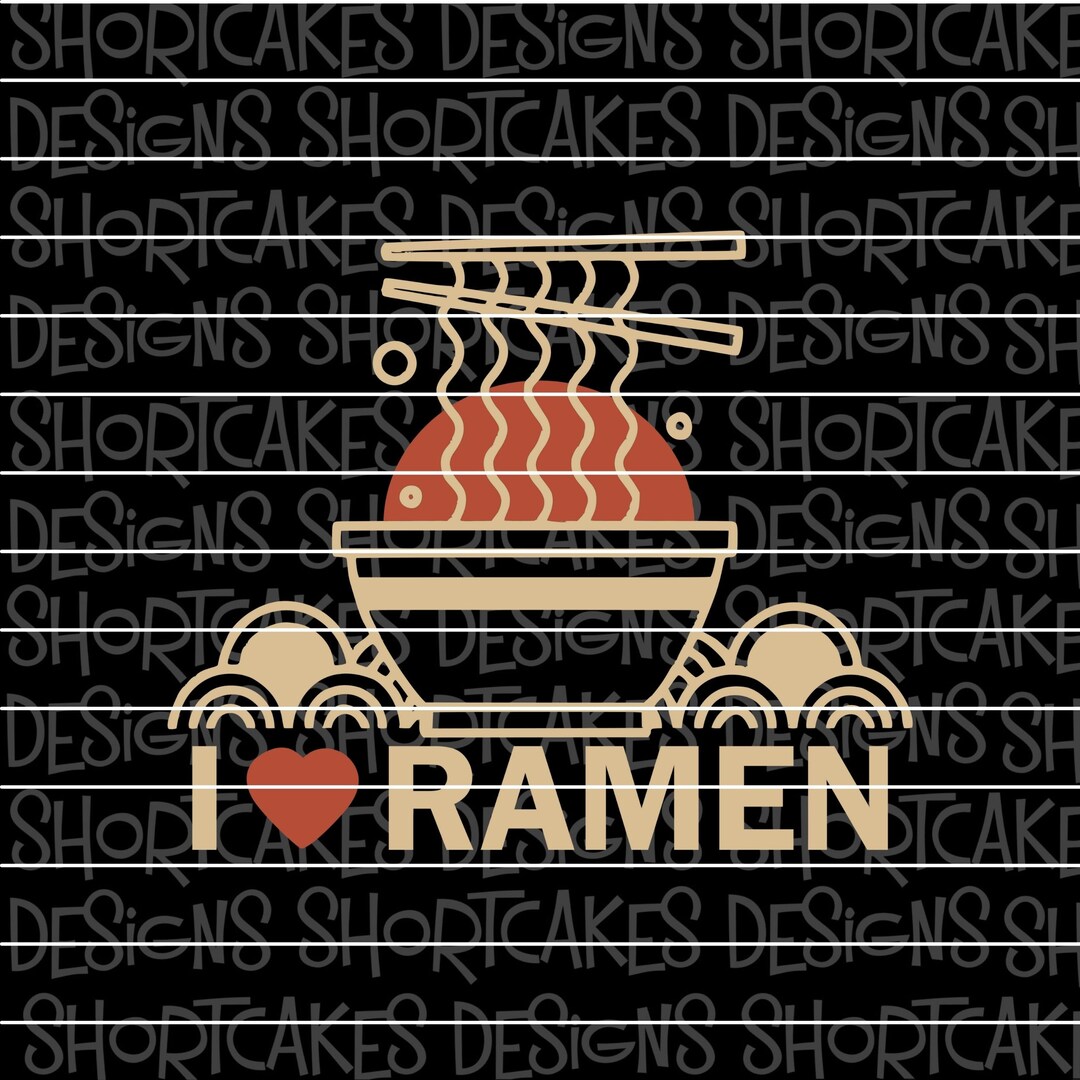 I Love Ramen Digital Download Svg/png/jpeg - Etsy