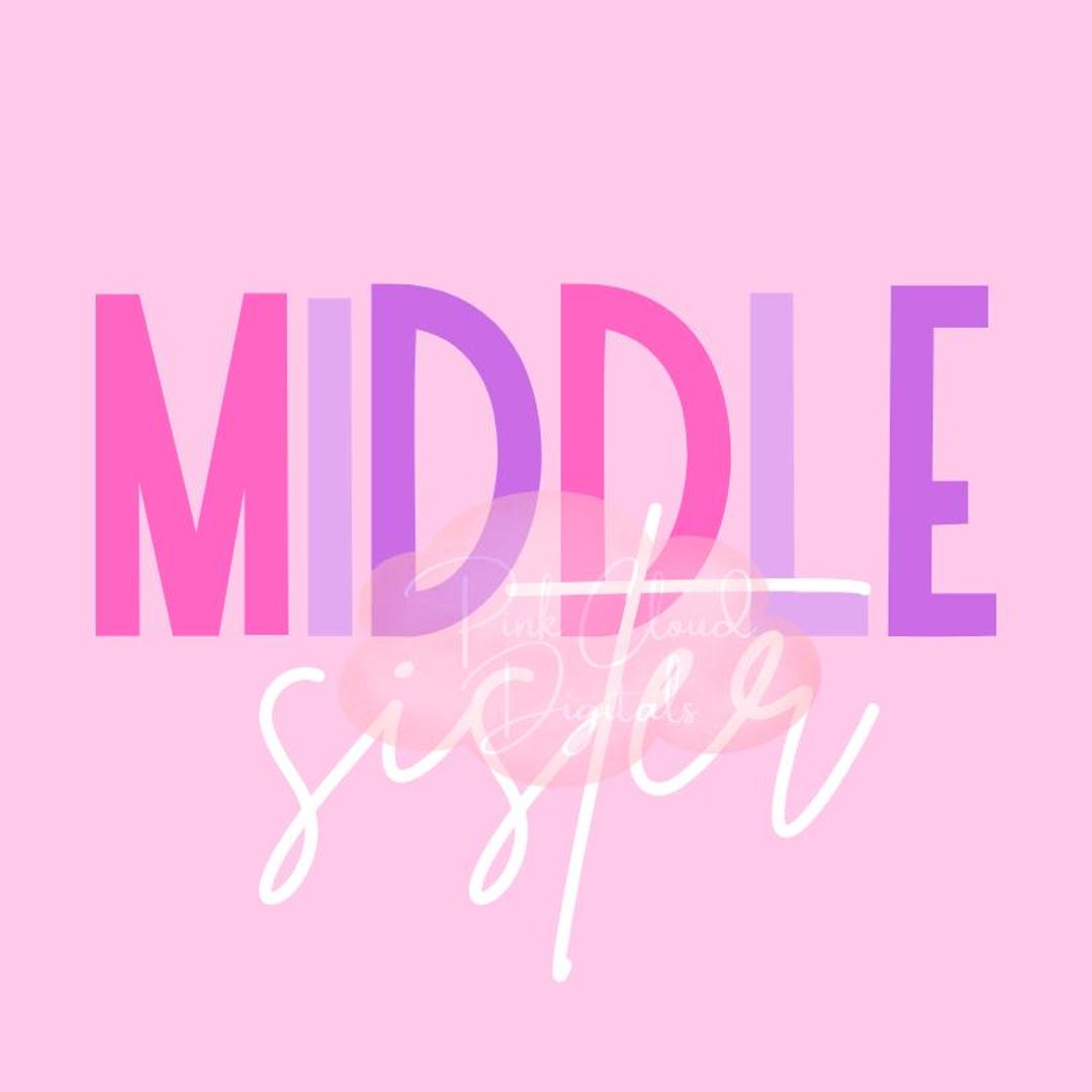 Middle Sister, Sibling, Pregnancy Announcement, Pink, PNG, Digital File ...