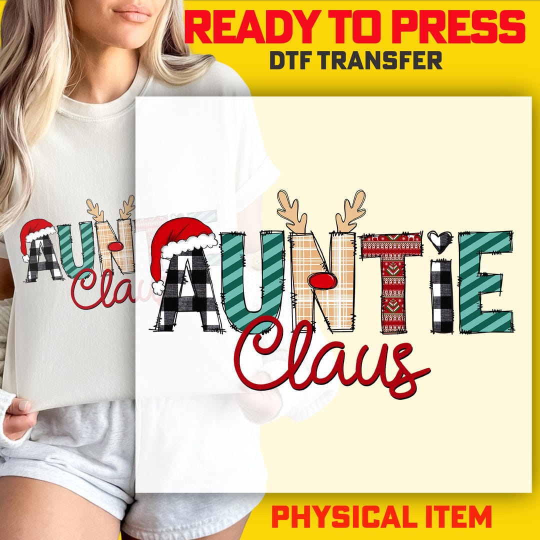 Auntie Claus Christmas Transfer, Funny Aunt Holiday, Ready to Press ...