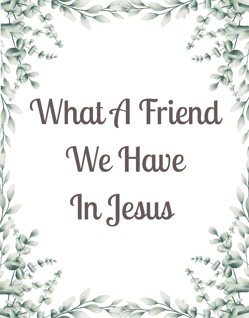 What a Friend We Have in Jesus Wall Art | Christian Hymn Printable ...