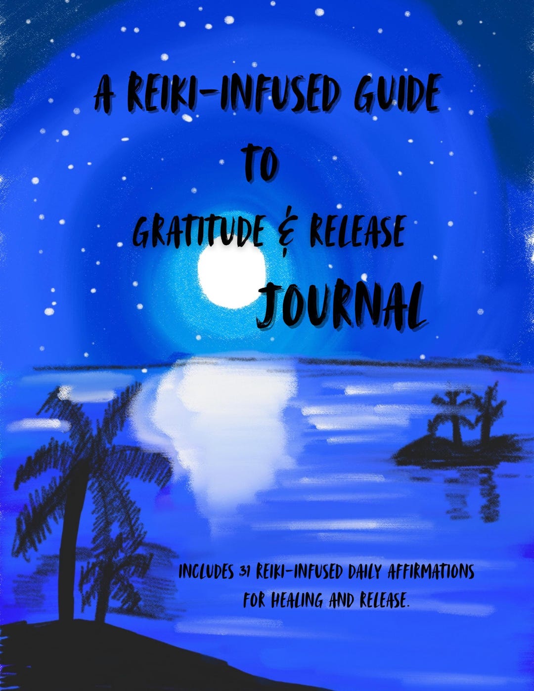 Printable Reiki Gratitude Journal | 31 Daily Affirmations for Healing ...