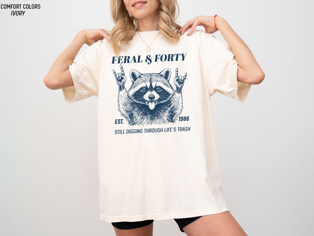 Custom 40th Birthday Shirt, Feral and Forty Tee With Personalized Year ...