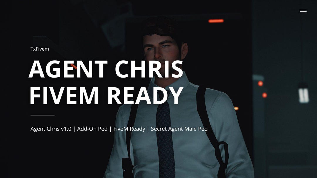 Agent Chris V1.0 | Add-on Ped | Fivem Ready | Secret Agent Male Ped ...