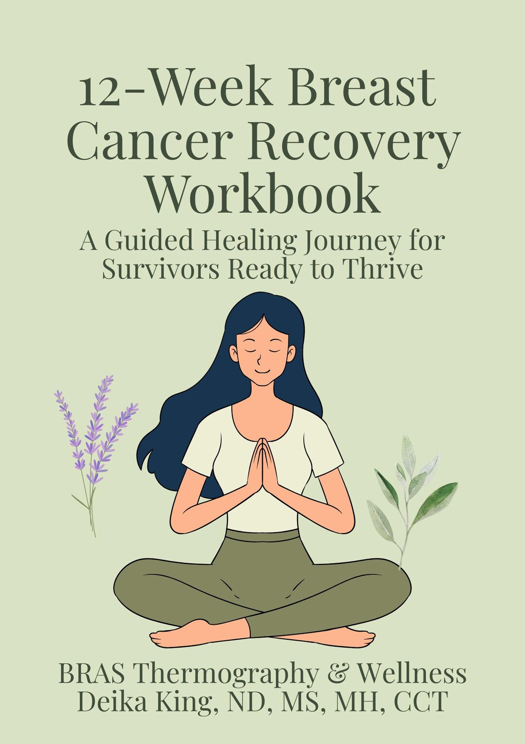 12-week Breast Cancer Recovery Workbook - Post‑chemo Holistic Healing ...