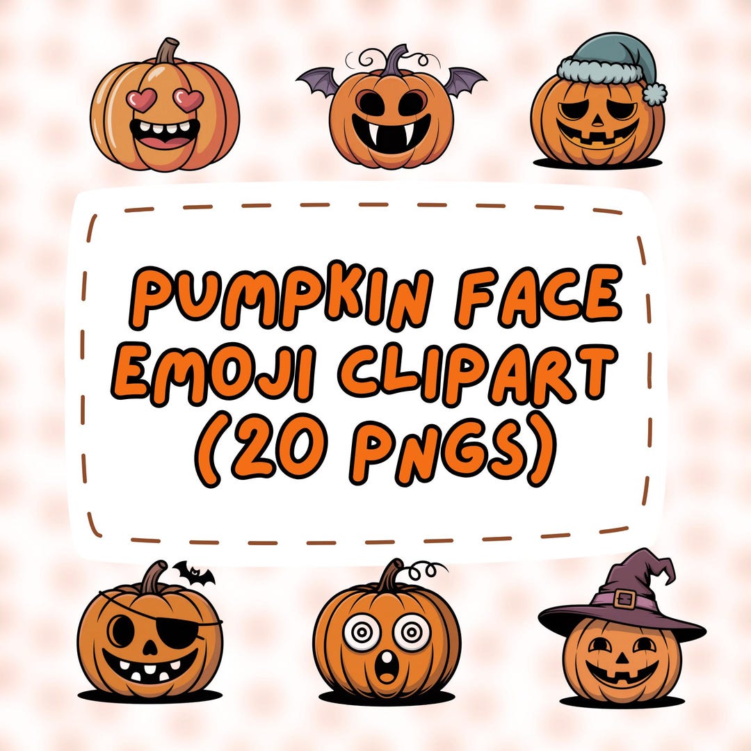 20 Pumpkin Face Emoji Clipart Bundle Halloween Jack O Lantern Pumpkin ...