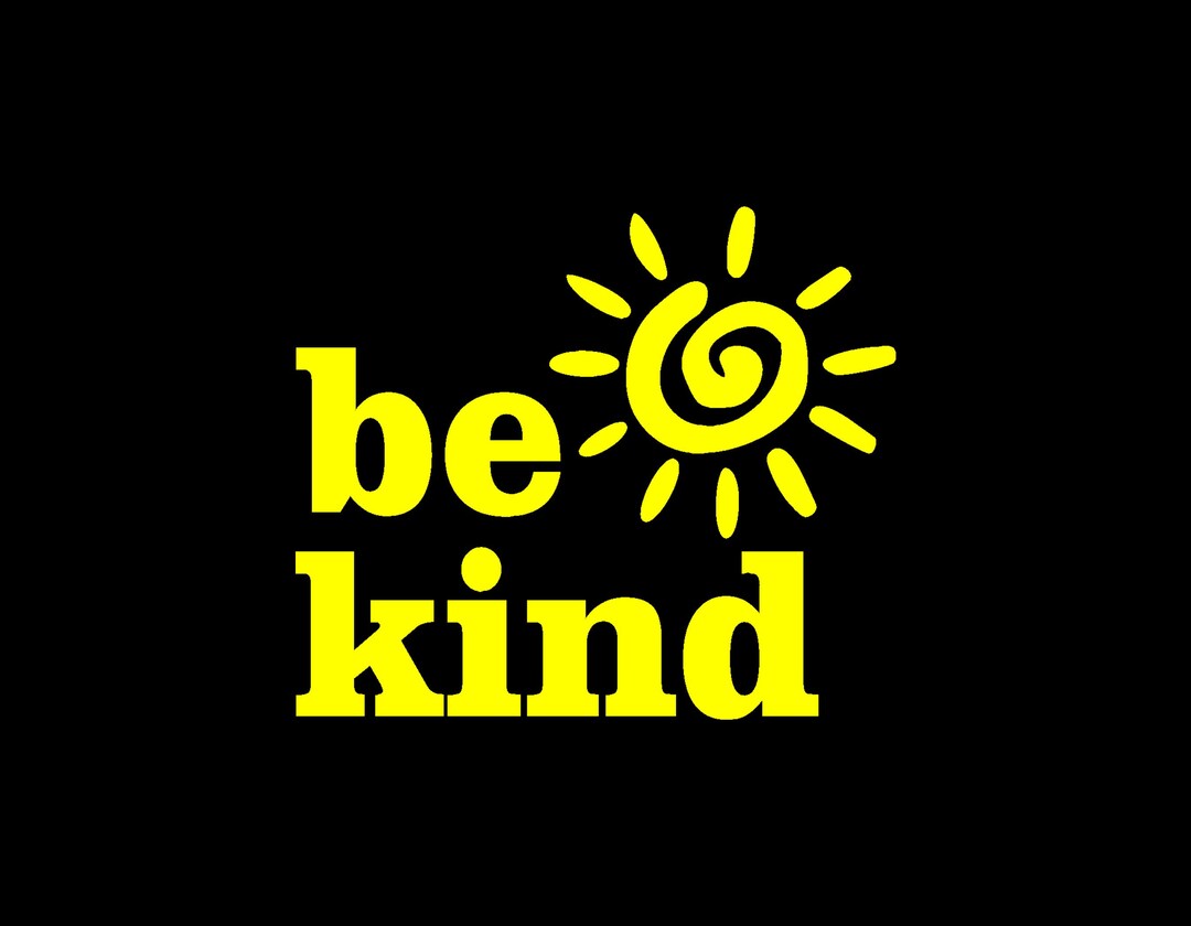 Be Kind Sun Window Decal Pick Your Size and Color - Etsy