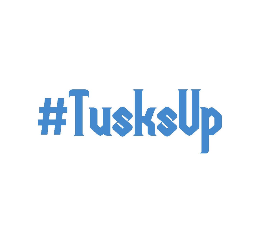 Hashtag Tusks up Vinyl Window Decal Pick Your Size and Color - Etsy