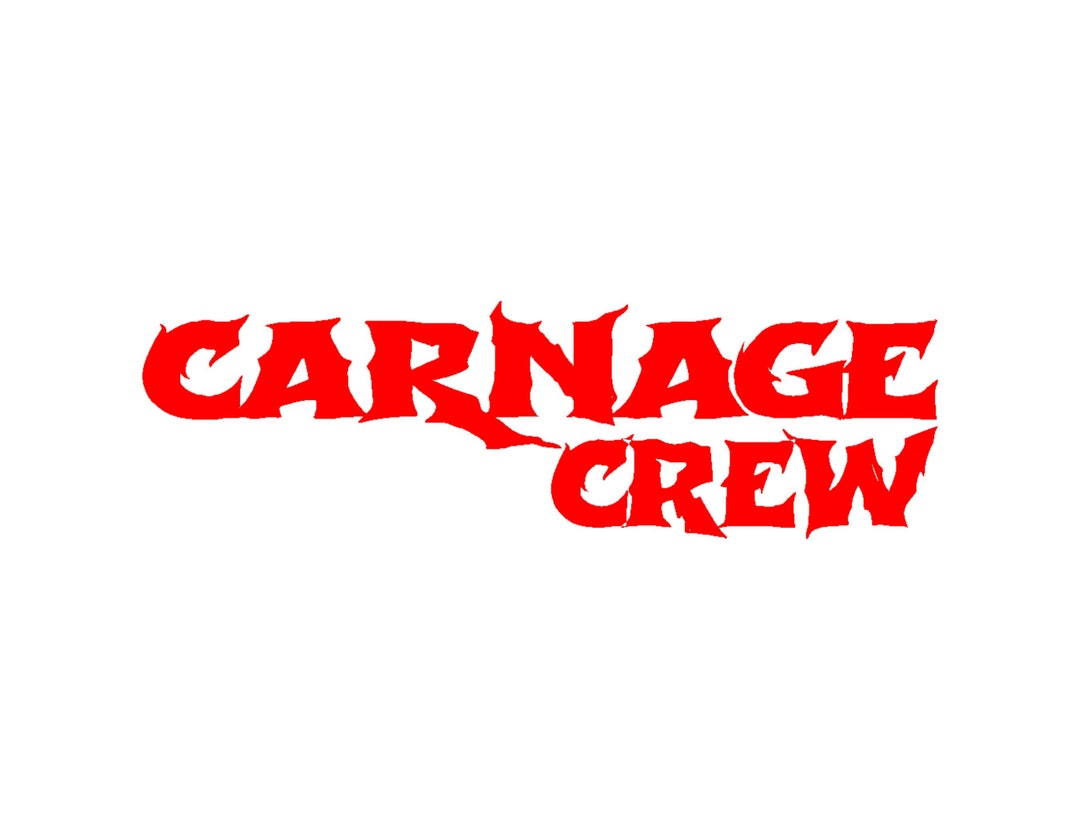 Carnage Crew Vinyl Window Decal Pick Your Size and Color - Etsy