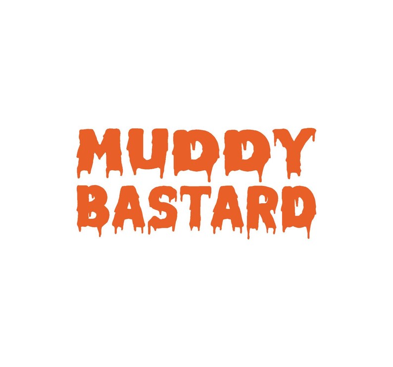 Muddy Bastard off Road Vinyl Window Decal Pick Your Size and Color - Etsy