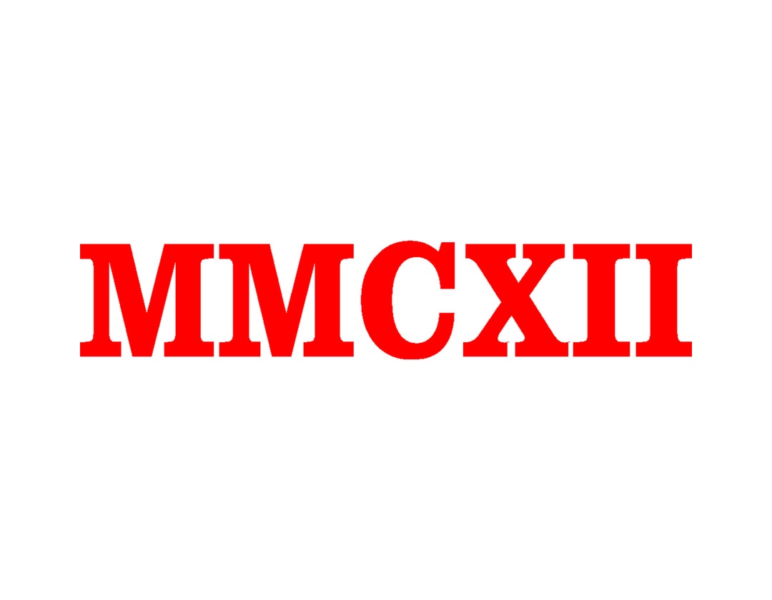 MMCXII Vinyl Window Decal Pick Your Size and Color - Etsy