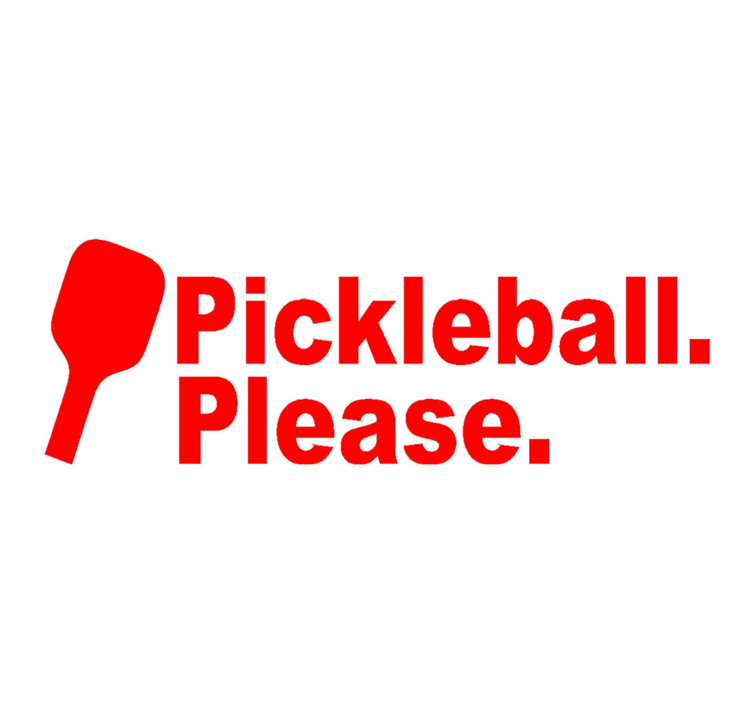 Pickleball Please Vinyl Window Decal Pick Your Size and Color - Etsy