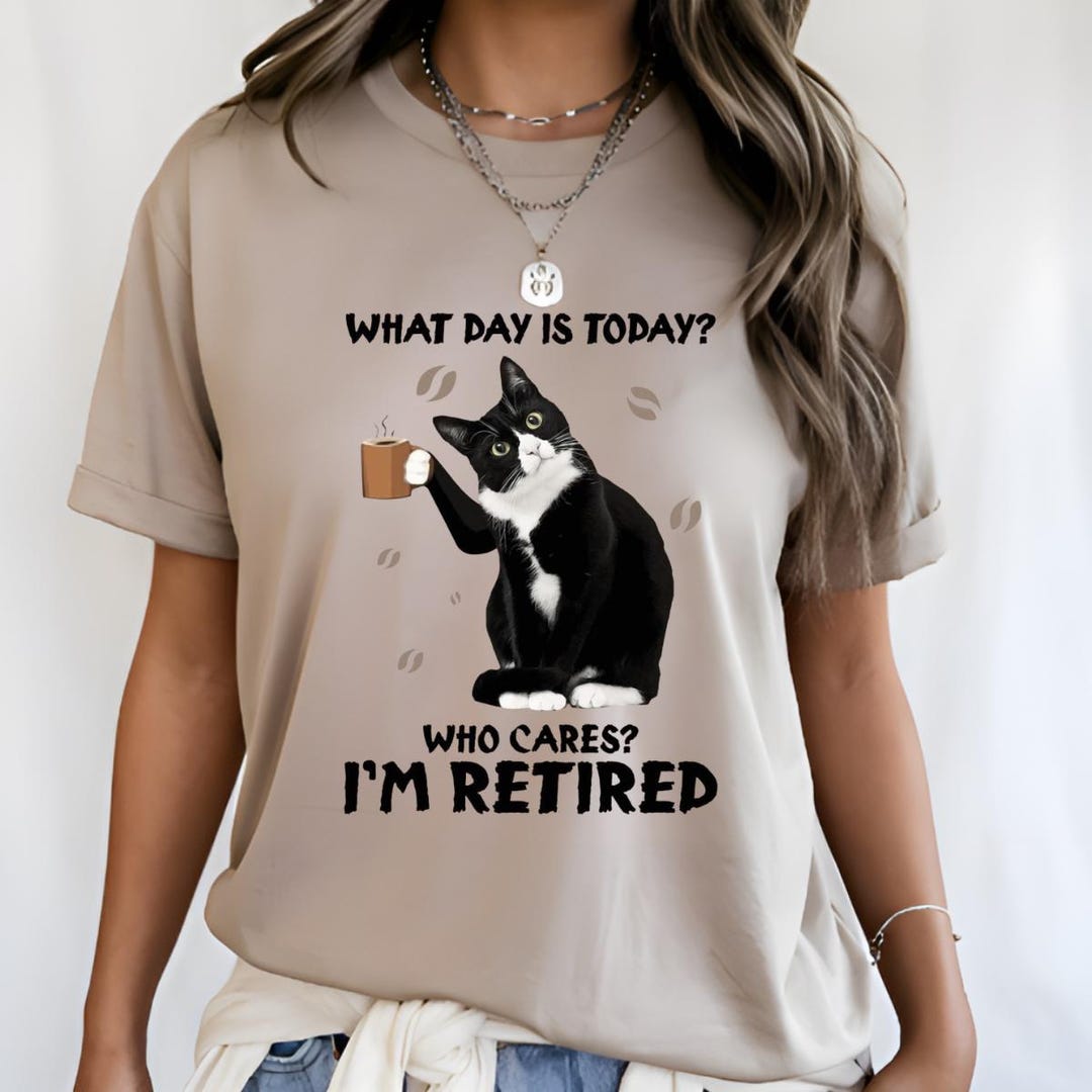 Funny Retirement Cat T-shirt, Who Cares I’m Retired Coffee Tee - Etsy
